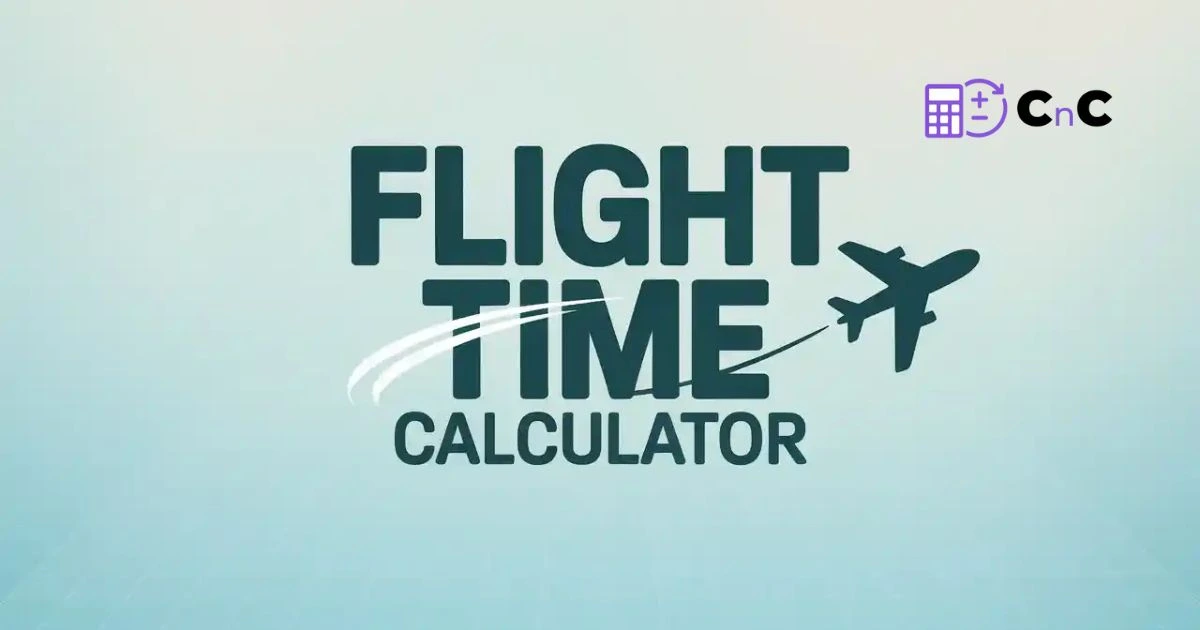 Free Flight Time Calculator – Calculate Travel Duration in 3 Seconds